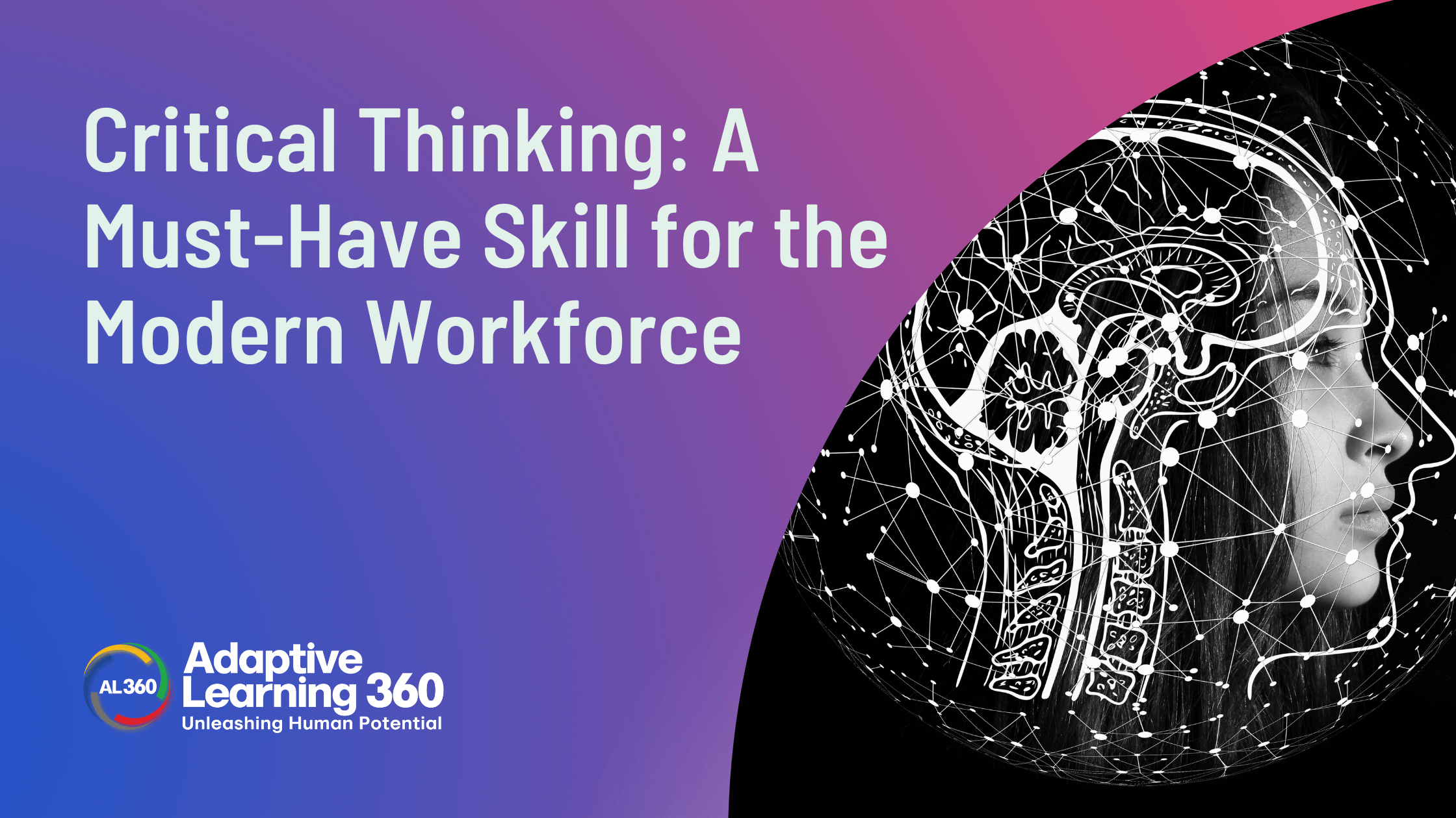 Critical Thinking : A Must-Have Skill for the Modern Workforce ...