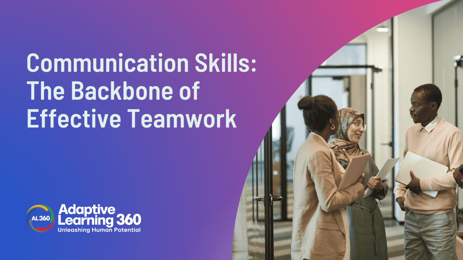 Communication Skills: The Backbone of Effective Teamwork | Adaptive ...